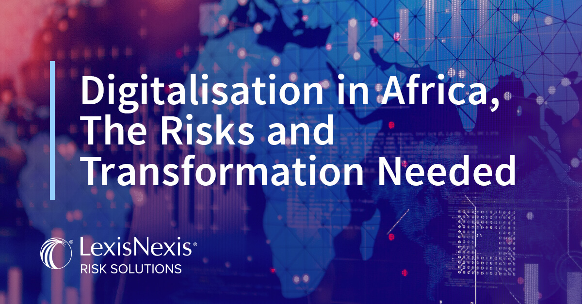 Digitalization in Africa, the Risks and Transformation Needed